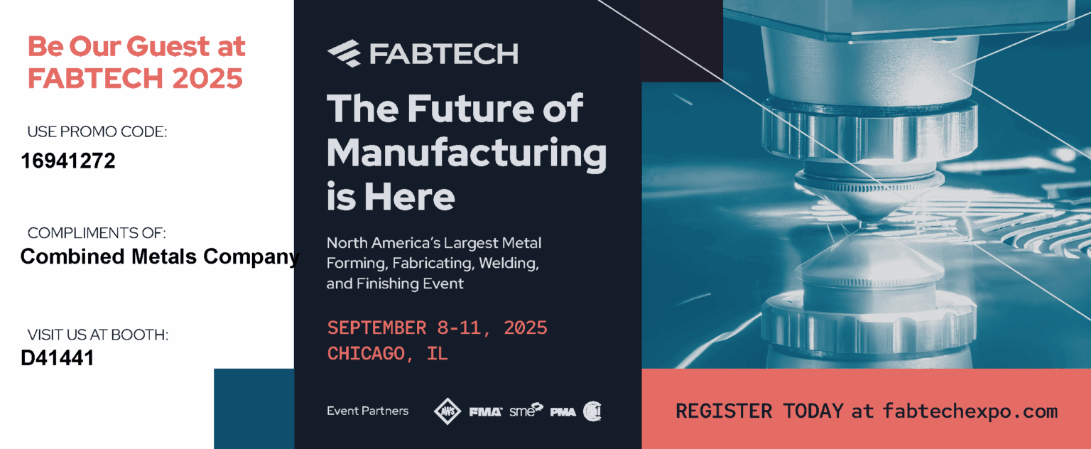 FABTECH 2025 | Visit Combined Metals Company Booth
